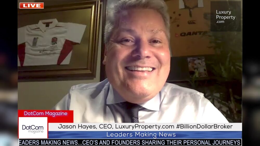 Jason Hayes, CEO, LuxuryProperty.com @BillionDollarBroker - A DotCom ...