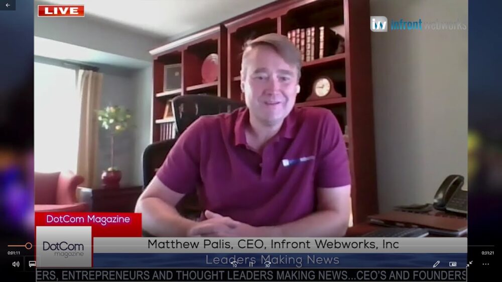 Matthew Palis, CEO, Infront Webworks, Inc - A DotCom Magazine Exclusive ...