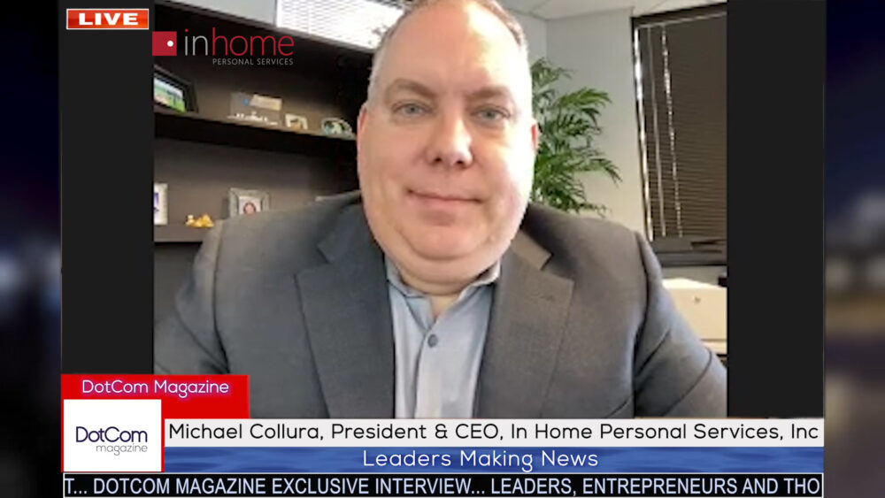 Michael Collura, President & CEO, In Home Personal Services, Inc, A ...
