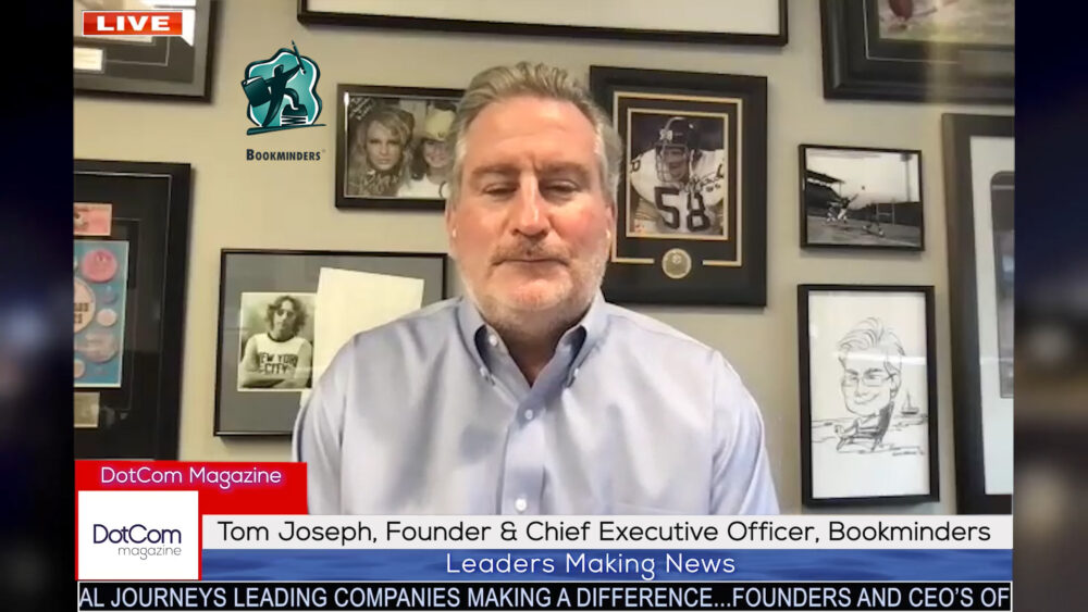 Tom Joseph, Founder & Chief Executive Officer, Bookminders, A DotCom ...